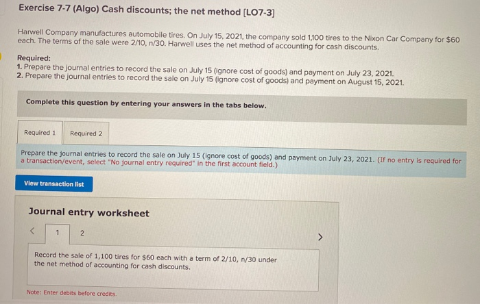 Solved Exercise 7-7 (Algo) Cash discounts; the net method | Chegg.com