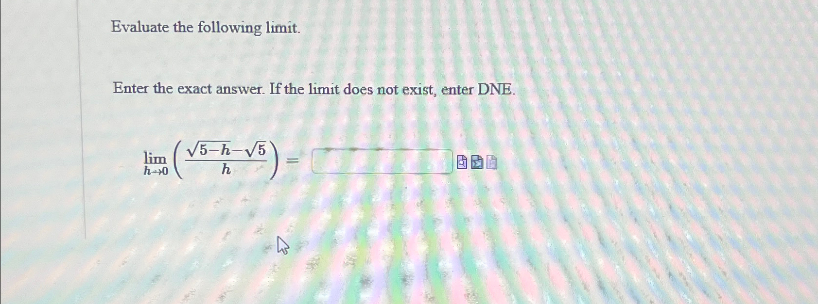 Solved Evaluate the following limit.Enter the exact answer. | Chegg.com