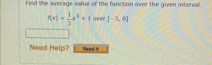 Solved Find the average value of the function over the given | Chegg.com