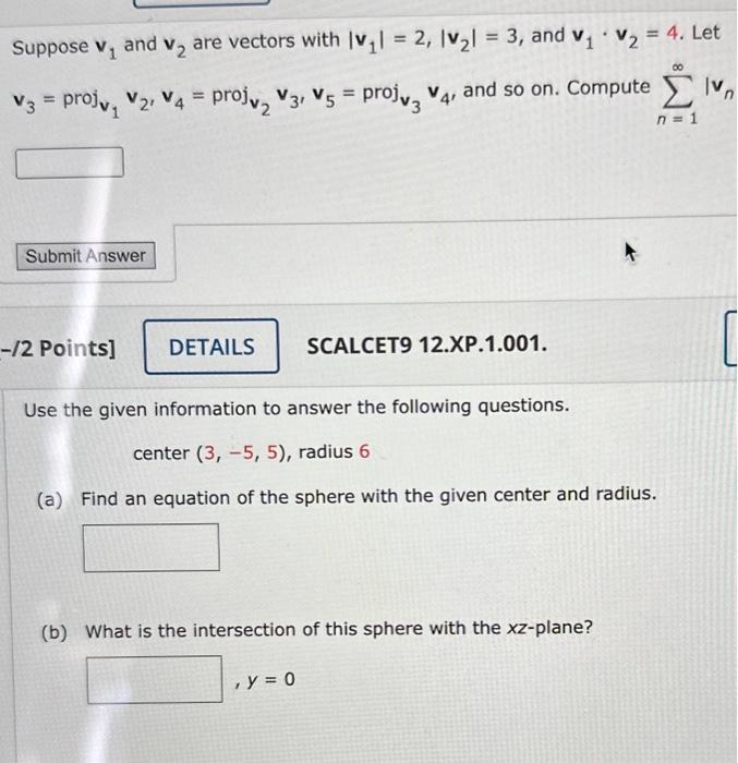 Solved Suppose v1 and v2 are vectors with ∣v1∣=2,∣v2∣=3, and | Chegg.com