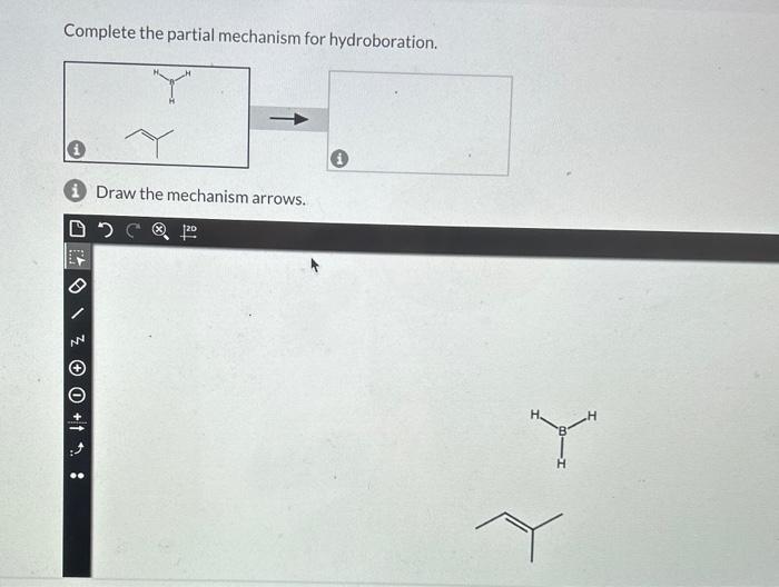 Solved Complete the partial mechanism for hydroboration. (i) | Chegg.com