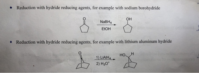 Solved Reduction with hydride reducing agents, for example | Chegg.com
