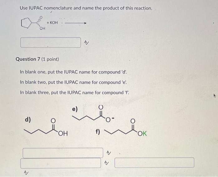 Solved Use IUPAC nomenclature and name the product of this | Chegg.com
