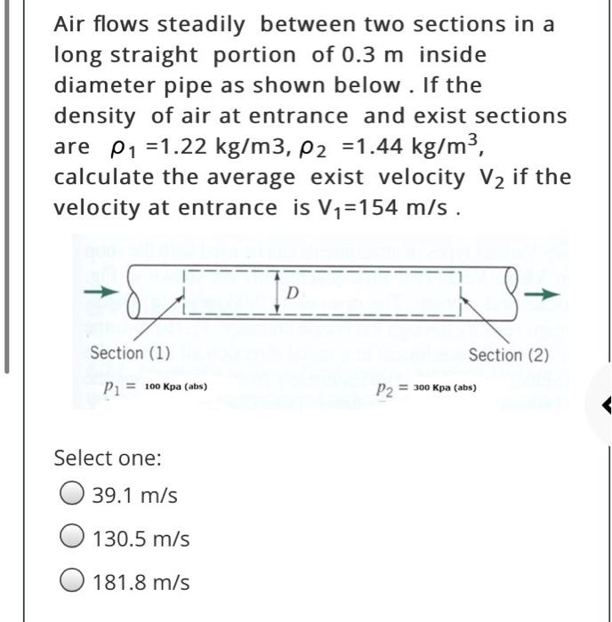 Solved Air flows steadily between two sections in a long | Chegg.com