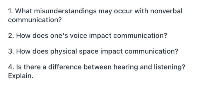 Solved 1. What misunderstandings may occur with nonverbal | Chegg.com