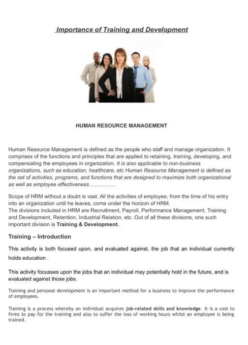 Solved Importance of Training and Development HUMAN RESOURCE | Chegg.com