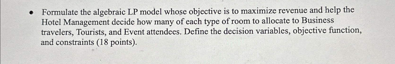 Solved Formulate the algebraic LP model whose objective is | Chegg.com Solved Formulate the algebraic LP model whose objective is | Chegg.com