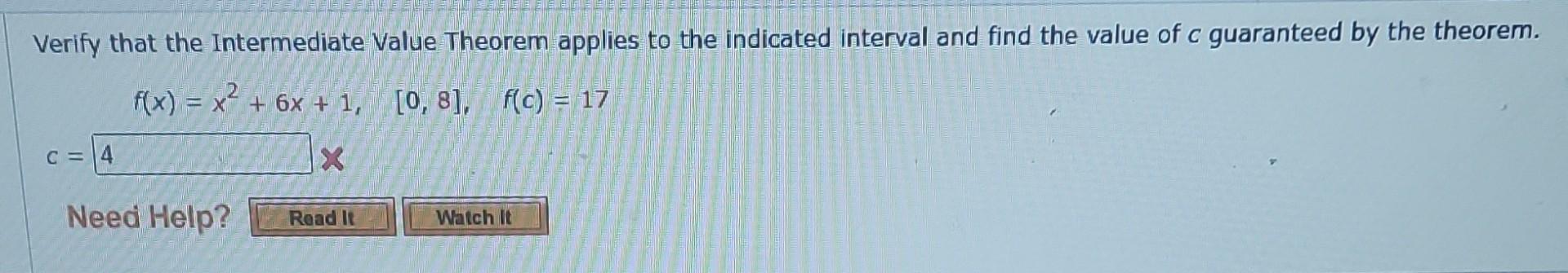 Solved Verify that the Intermediate value Theorem applies to | Chegg.com