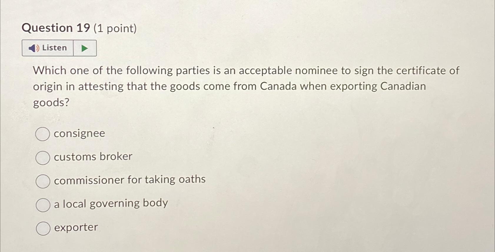 Solved Question 19 (1 ﻿point)Which one of the following | Chegg.com