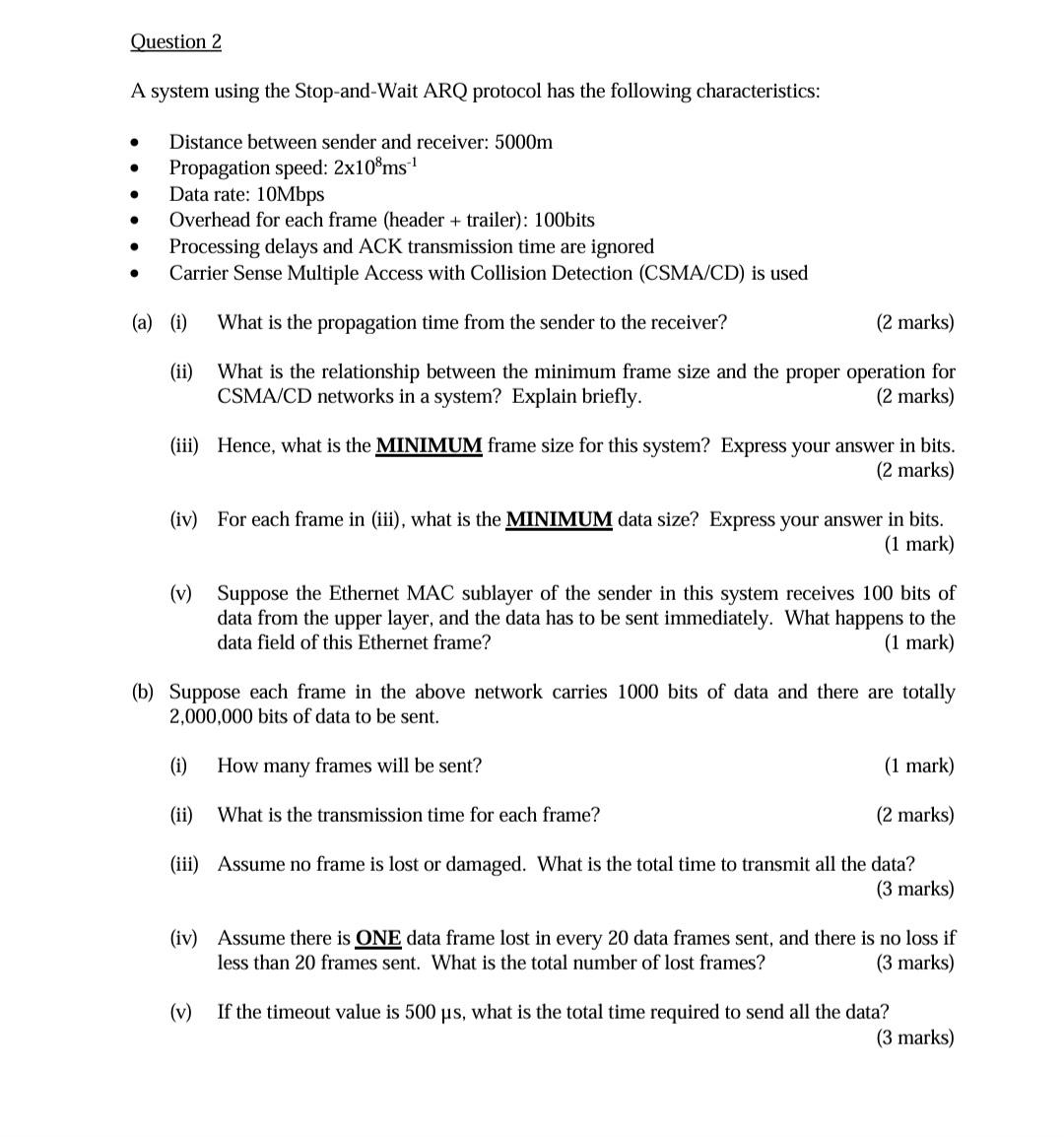 Solved Question 2a System Using The Stop And Wait Arq 9161