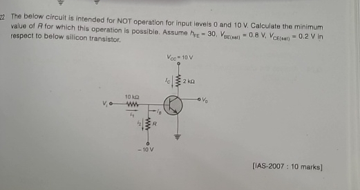 Solved 22 ﻿The below circuit is intended for NOT operation | Chegg.com