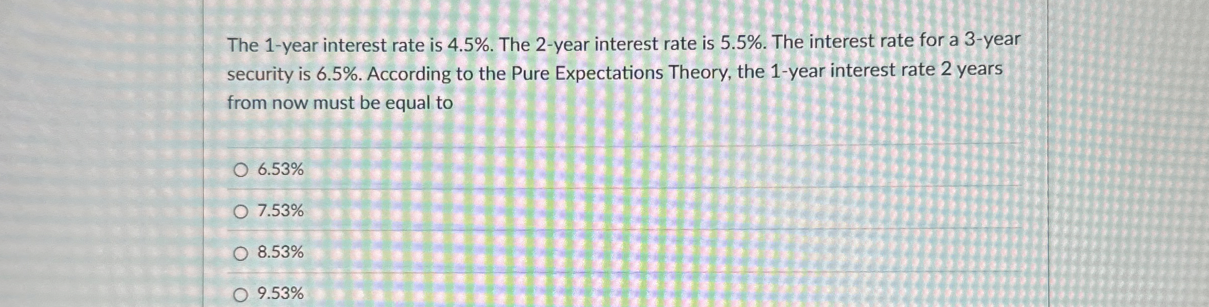 Solved The 1-year interest rate is 4.5%. ﻿The 2 -year | Chegg.com