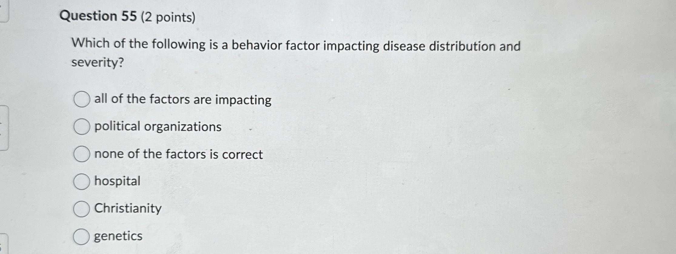 Solved Question 55 (2 ﻿points)Which of the following is a | Chegg.com