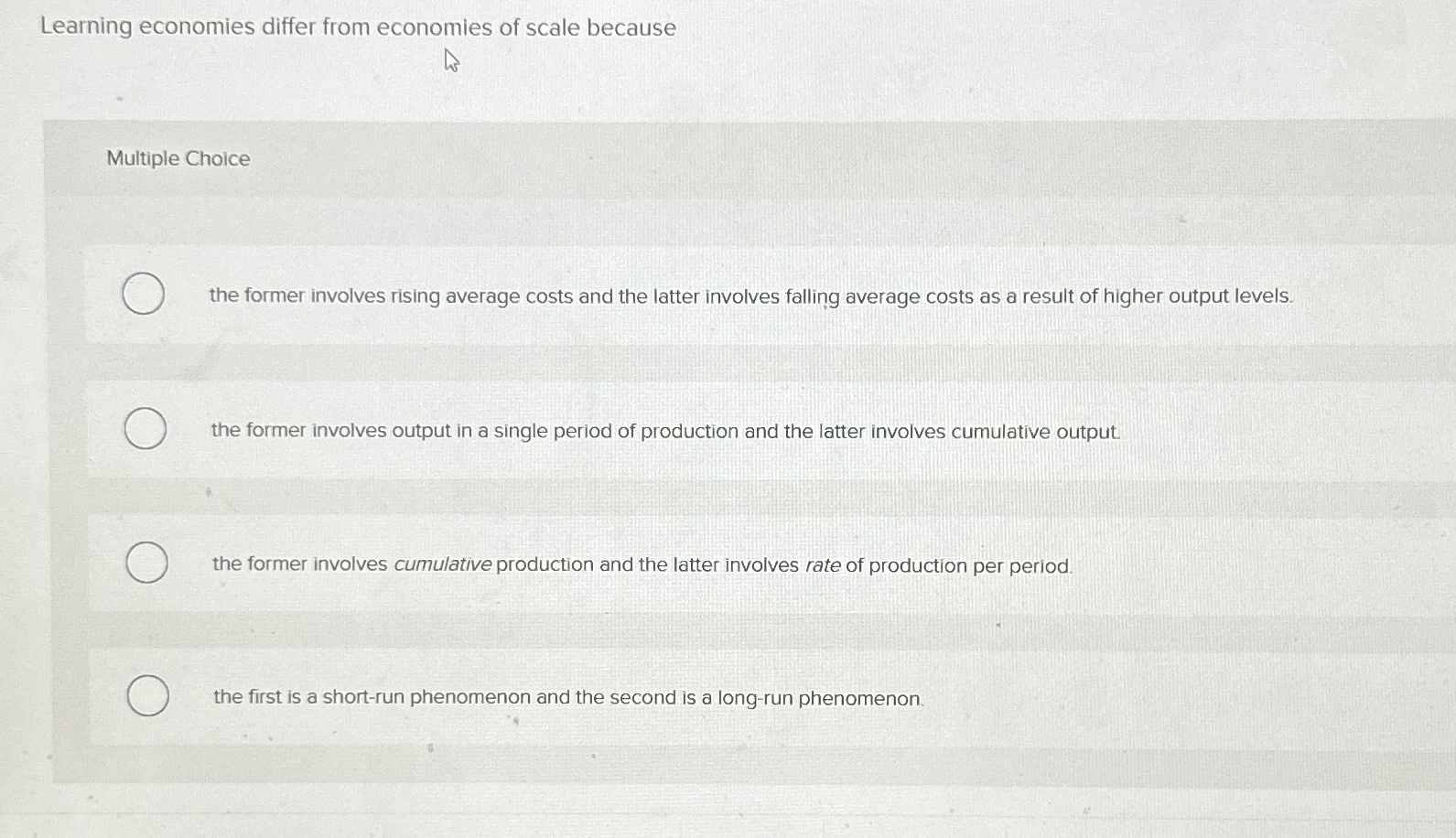 Solved Learning economies differ from economies of scale | Chegg.com