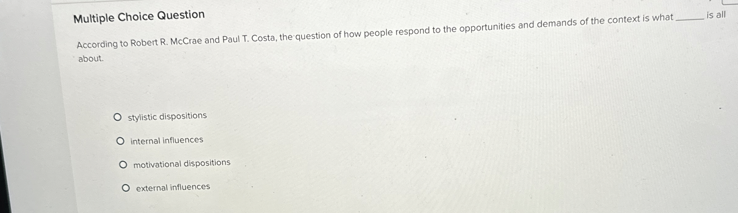 Solved Multiple Choice QuestionAccording to Robert R. | Chegg.com