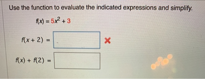 Solved Use The Function To Evaluate The Indicated 3291