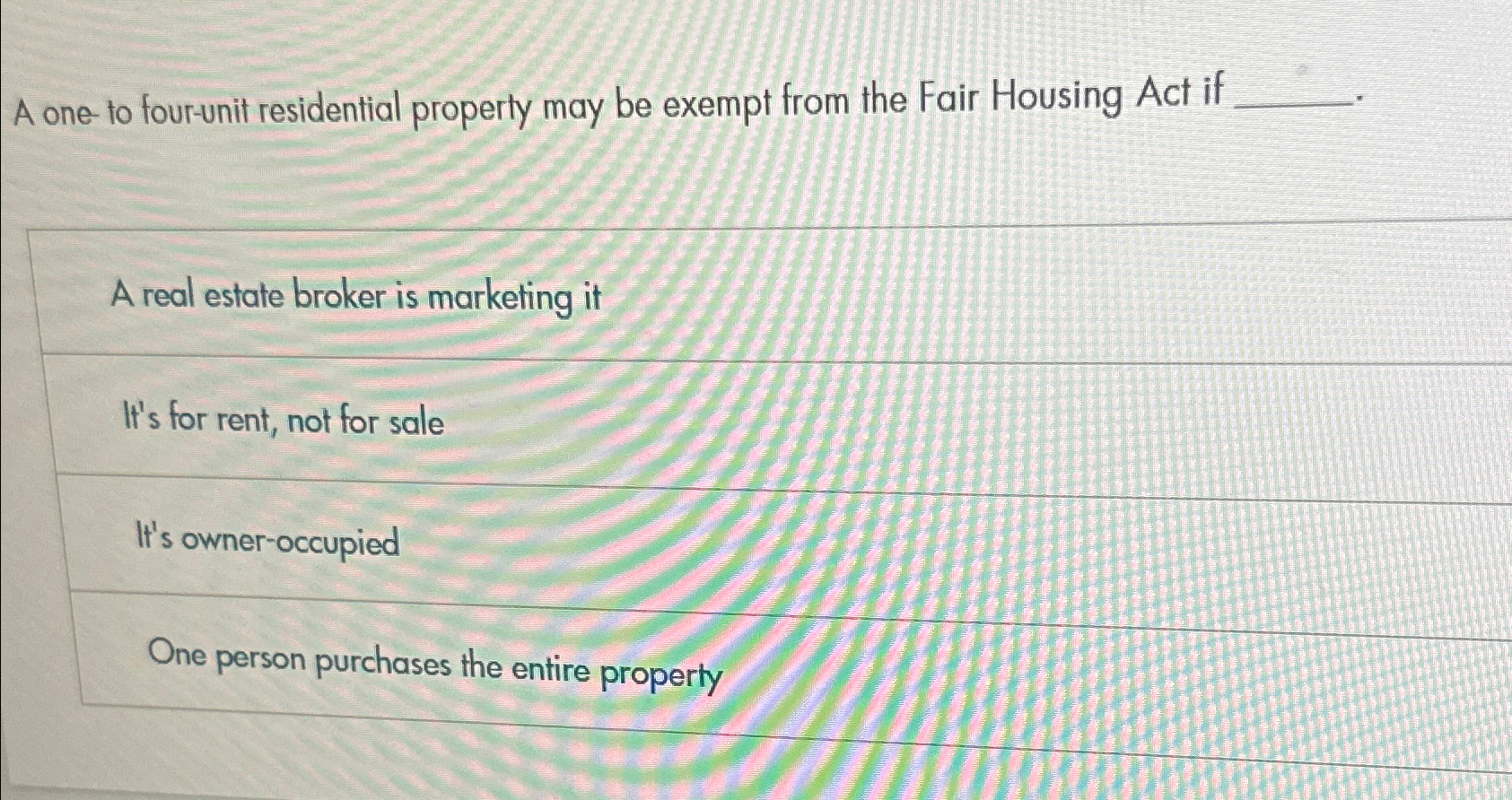 Solved A one- ﻿to four-unit residential property may be | Chegg.com