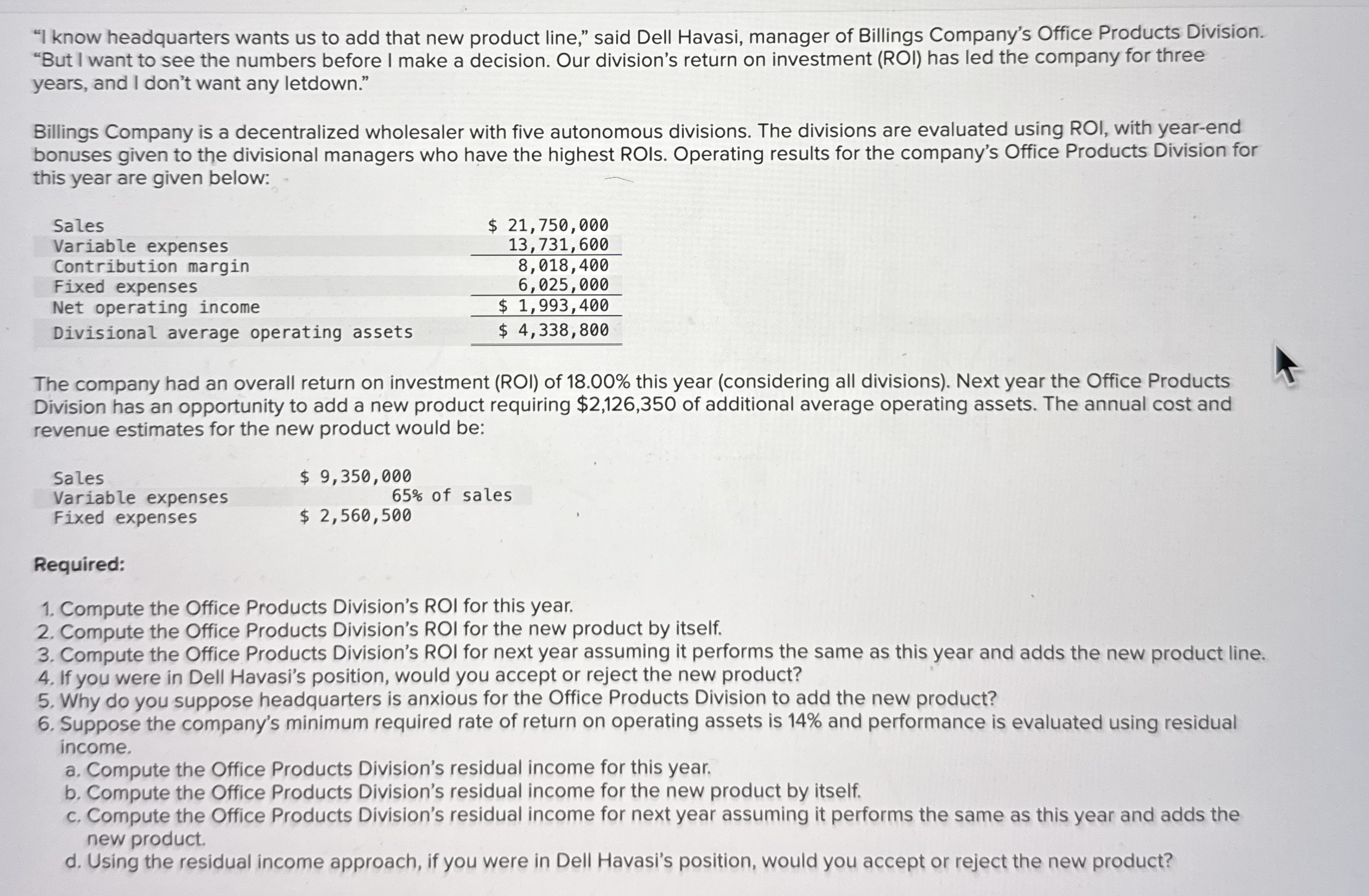 Solved "I know headquarters wants us to add that new product | Chegg.com