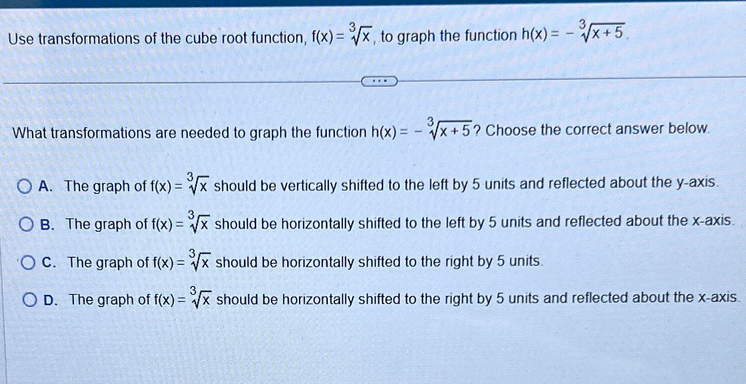 Solved Use transformations of the cube root function, | Chegg.com