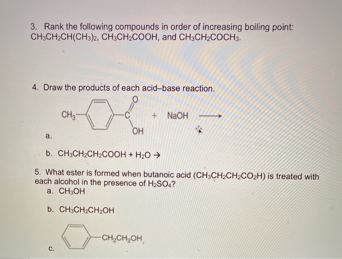 Solved 3. Rank the following compounds in order of | Chegg.com