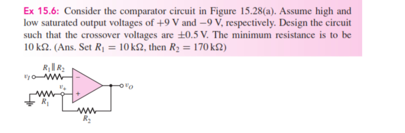 Solved Ex 15.6: Consider the comparator circuit in Figure | Chegg.com