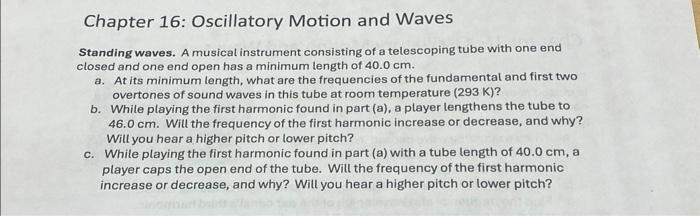 Solved Chapter 16: Oscillatory Motion and Waves Standing | Chegg.com