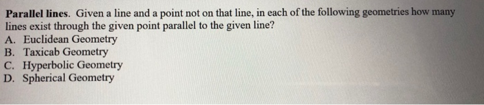 Solved Parallel lines. Given a line and a point not on that | Chegg.com