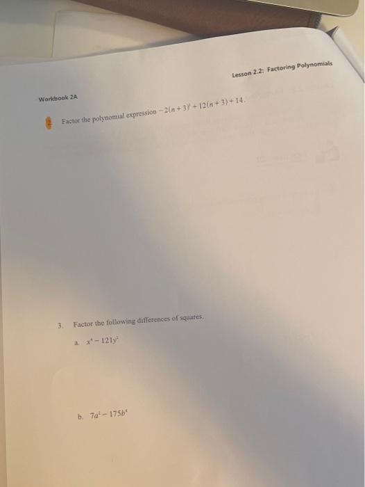 Solved Workbook 2 Lesson 2.2: Factoring Polynomials Lesson | Chegg.com