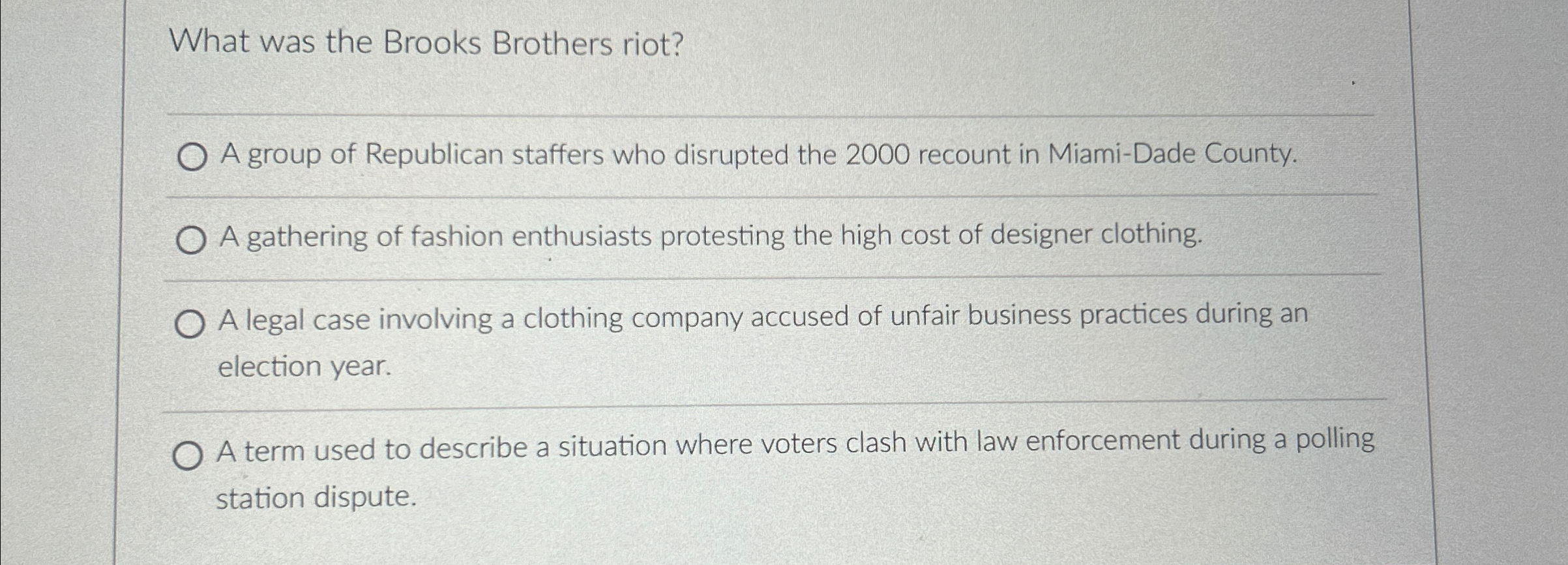 Solved What was the Brooks Brothers riot?q,A group of | Chegg.com