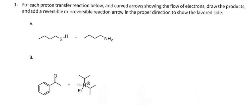 Solved For each proton transfer reaction below, add curved | Chegg.com