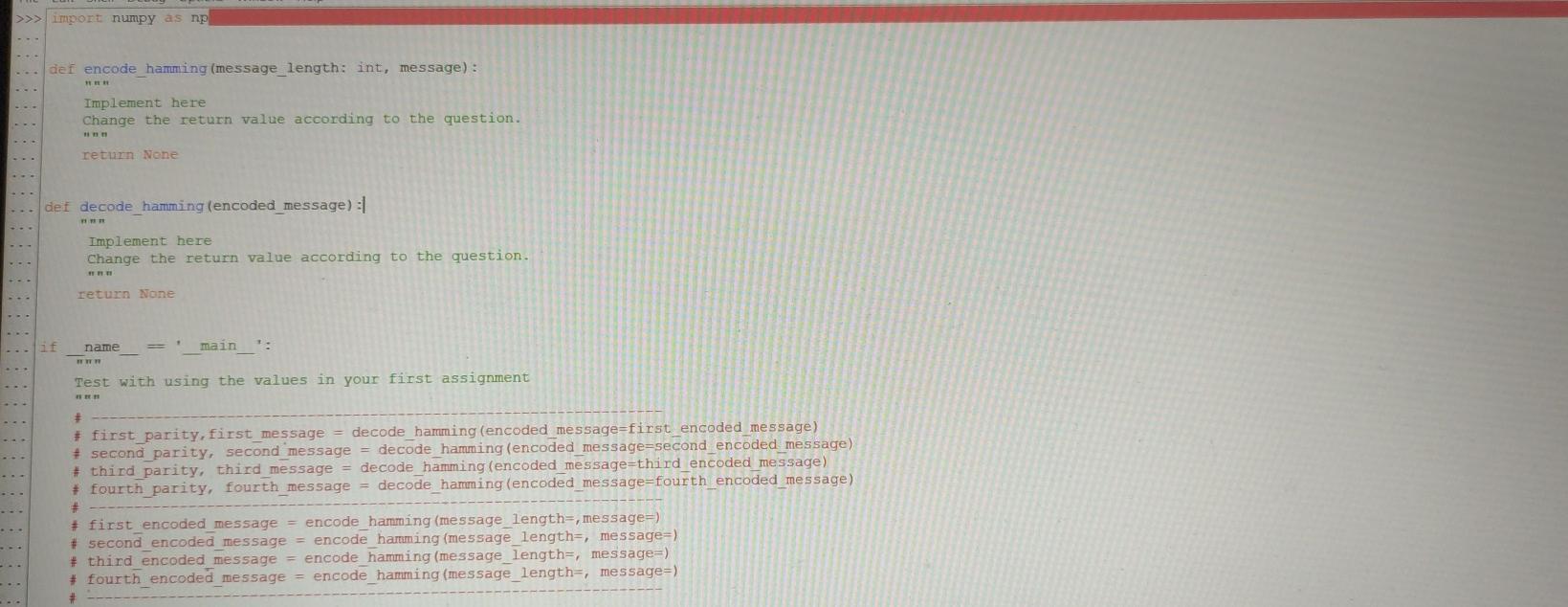 Solved Question 1: Write a function that encodes 4 and 11 | Chegg.com
