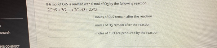 Solved If 6 mol of CuS is reacted with 6 mol of O2 by the | Chegg.com