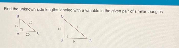 [Solved]: Find the unknown side lengths labeled with a vari
