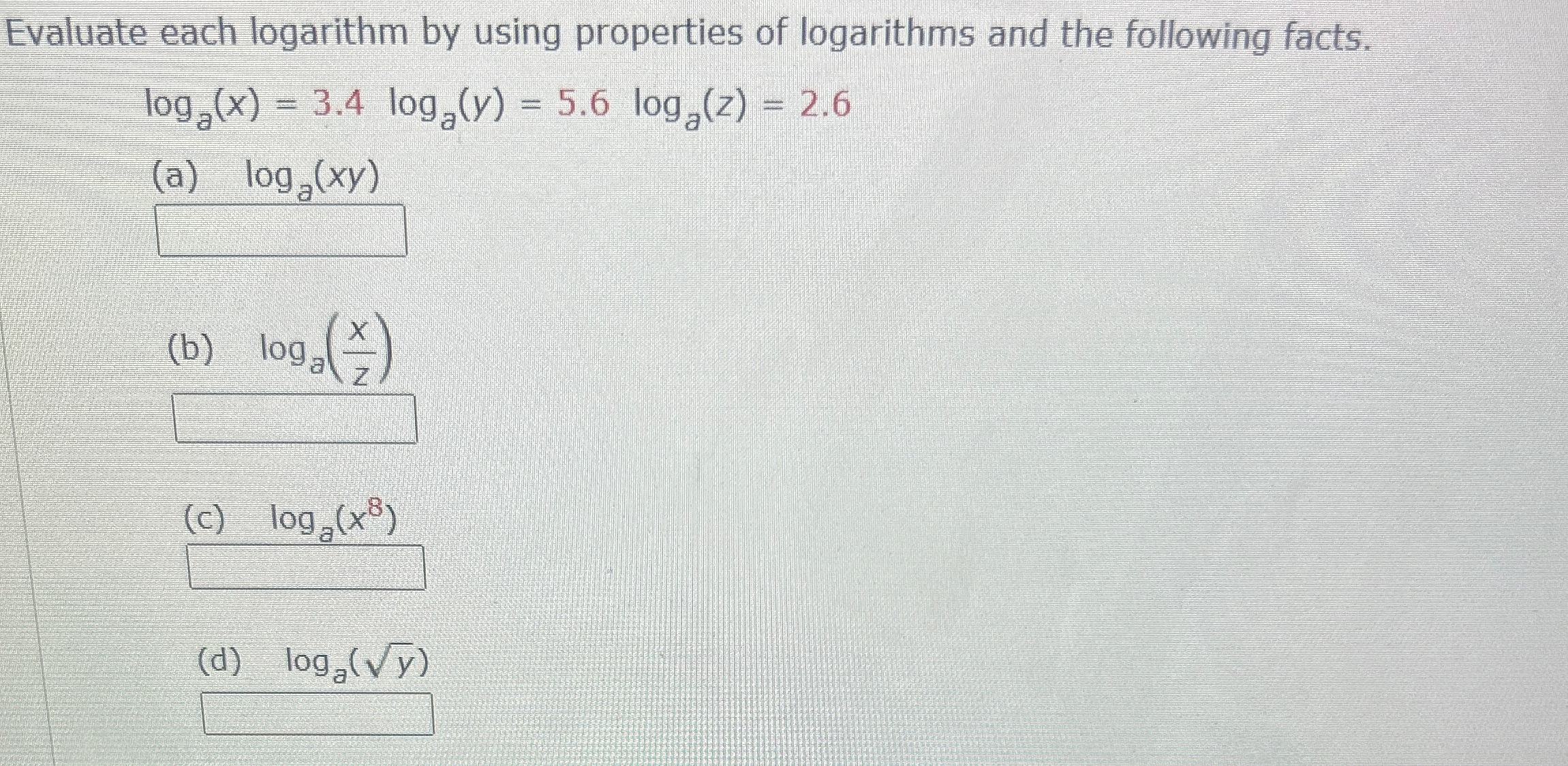 Solved Evaluate each logarithm by using properties of | Chegg.com