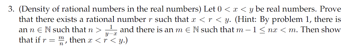 Solved (Density of rational numbers in the real numbers) | Chegg.com