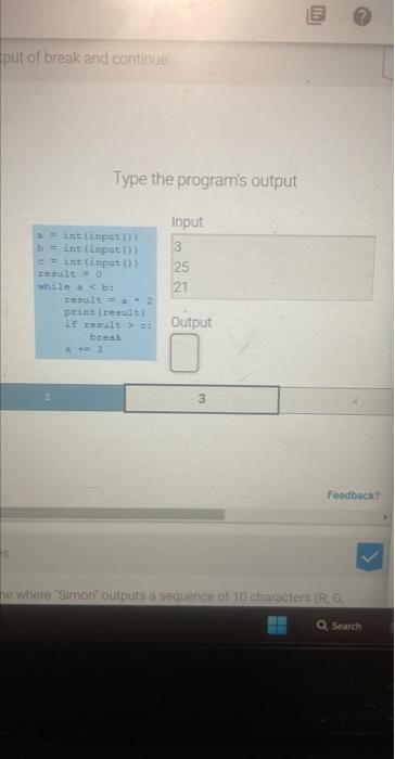 Solved Type the program's outputType the program's output i | Chegg.com Solved Type the program's outputType the program's output i | Chegg.com