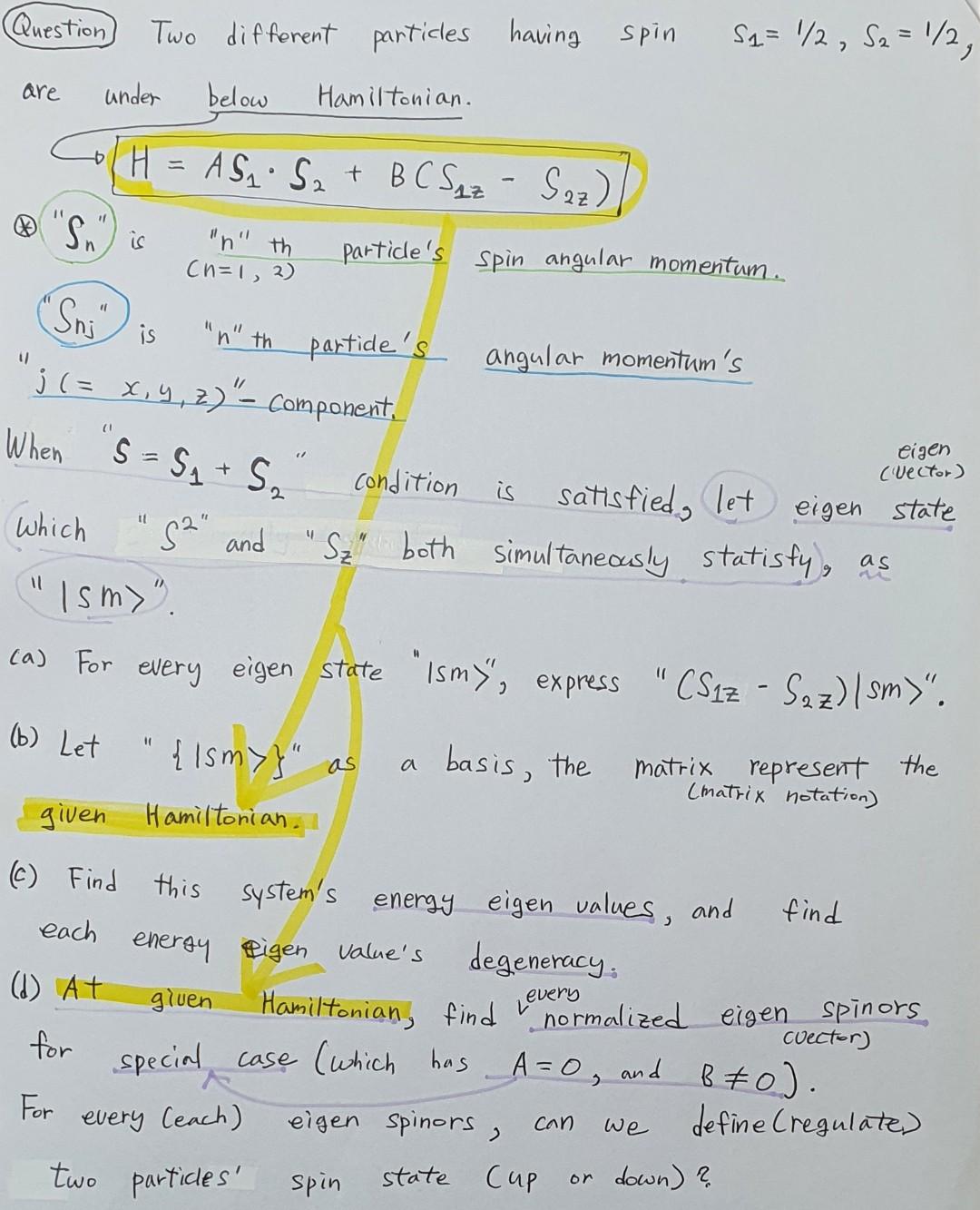 Solved Question Two different particles having spin | Chegg.com