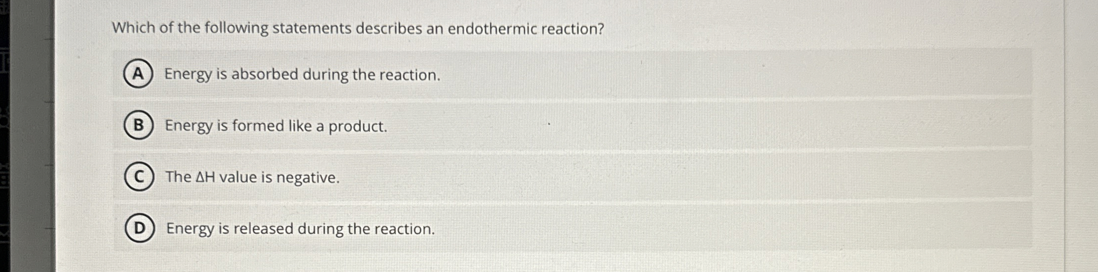 Solved Which of the following statements describes an | Chegg.com
