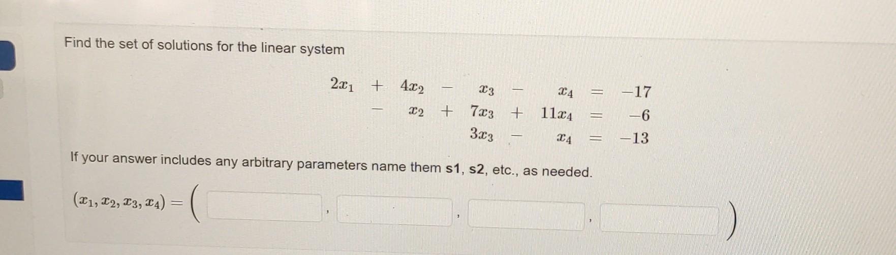 Solved Find the set of solutions for the linear system | Chegg.com