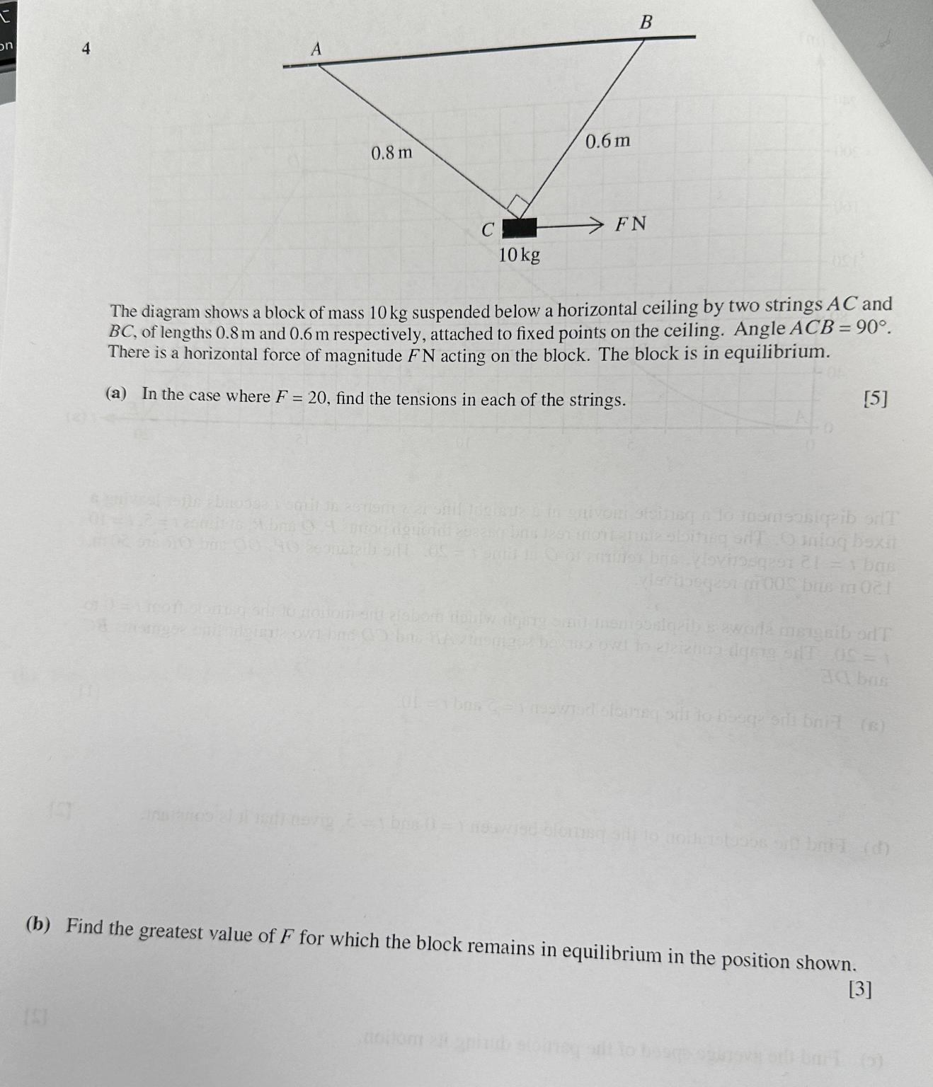 Solved 4The diagram shows a block of mass 10kg ﻿suspended | Chegg.com