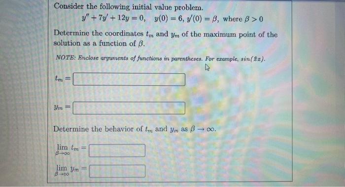 Solved Consider the following initial value problem. | Chegg.com