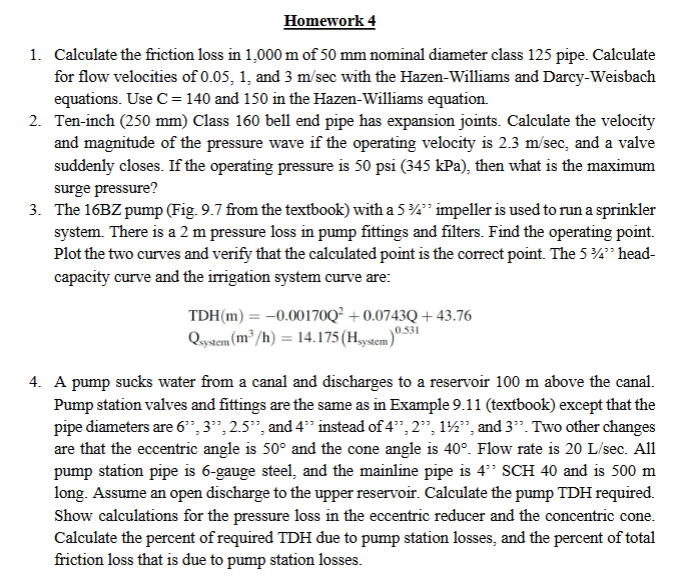 Solved Homework 41. ﻿Calculate the friction loss | Chegg.com