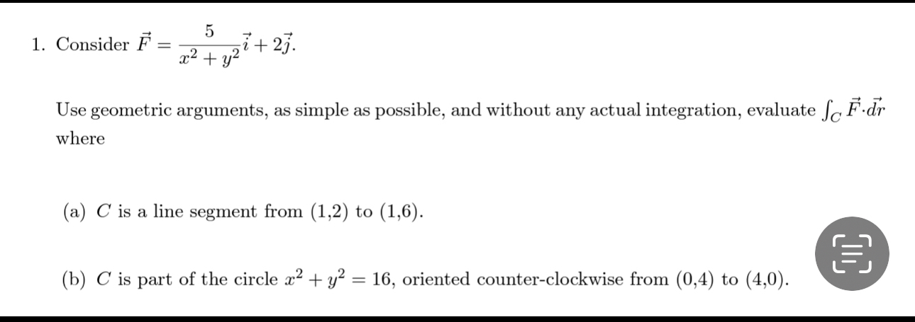 Solved Consider vec(F)=5x2+y2vec(i)+2vec(j).Use geometric | Chegg.com