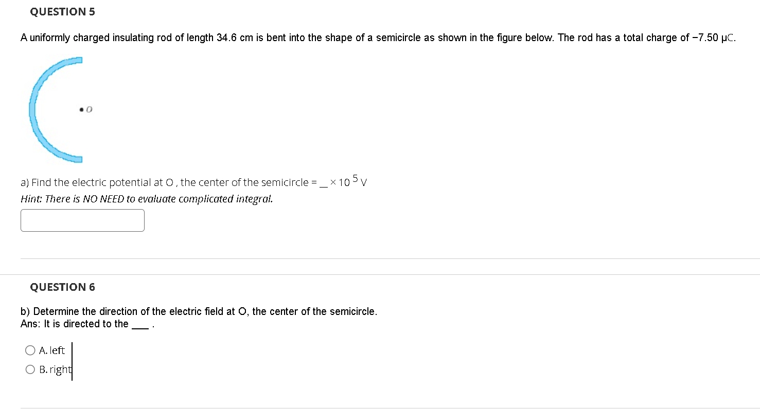 Solved QUESTION 5A uniformly charged insulating rod of | Chegg.com
