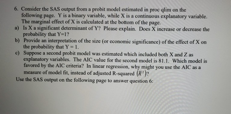 Solved 6. Consider the SAS output from a probit model | Chegg.com