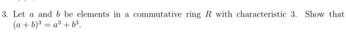 Solved 3. Let a and b be elements in a commutative ring R | Chegg.com