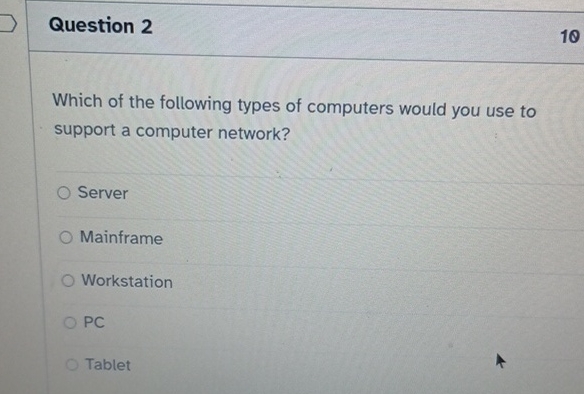 Solved Question 210Which of the following types of computers | Chegg.com