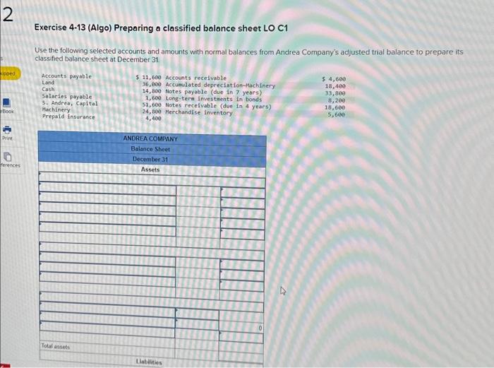 Solved Exercise 4-13 (Algo) Preparing a classified balance | Chegg.com