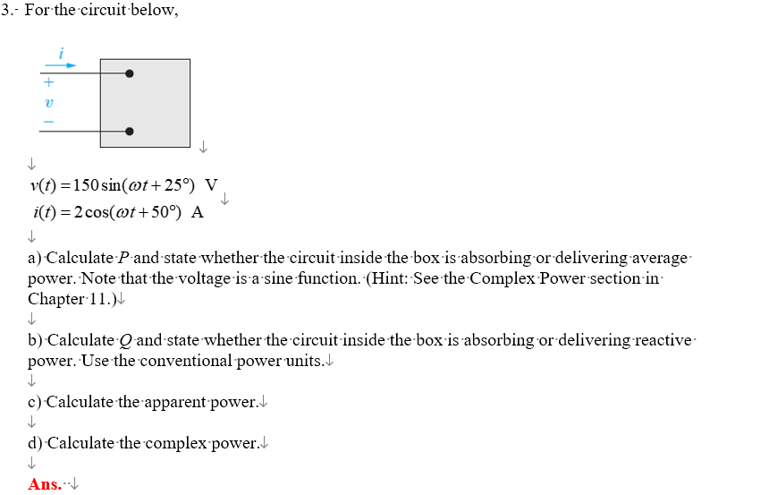 Solved 3.- ﻿For the circuit | Chegg.com