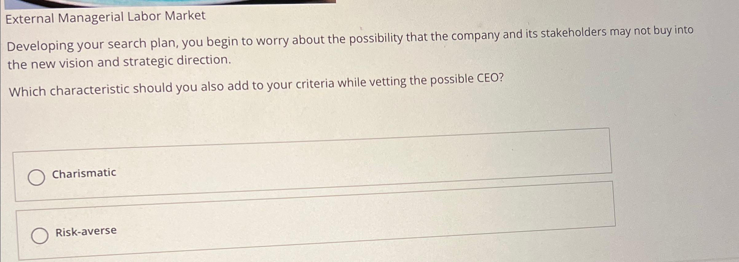 Solved External Managerial Labor MarketDeveloping your | Chegg.com